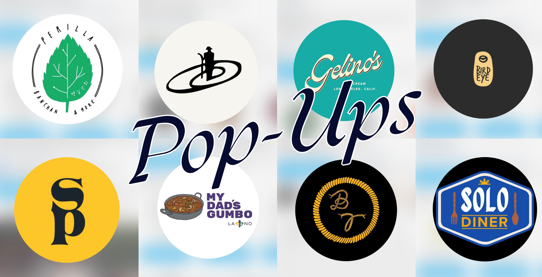 These Pop-Up Restaurants Are At the Top of Their Game - Noshly